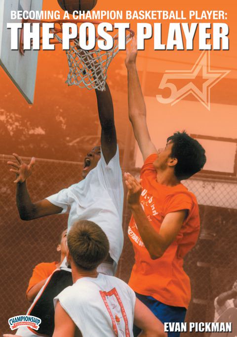 Becoming a Champion Basketball Player: The Post Player - Basketball ...