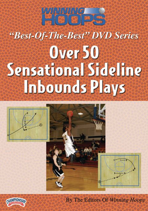Best-of-the-Best Series: Over 50 Sensational Sideline Plays - Basketball -- Championship ...