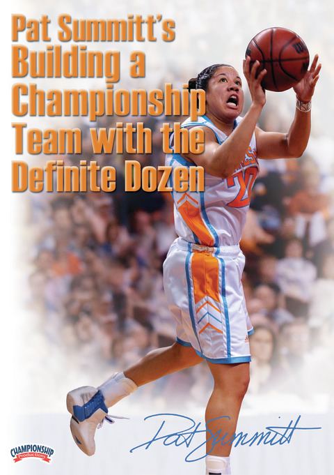 Pat Summitt's Building a Championship Team with the Definite Dozen ...