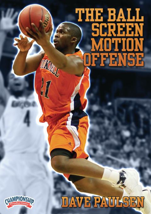 The Ball Screen Motion Offense - Basketball -- Championship Productions ...