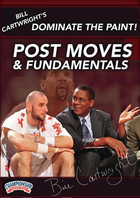 Bill Cartwright's Dominate the Paint! Post Moves and Fundamentals ... Bill Cartwright's Dominate the Paint! Post Moves and Fundamentals ...