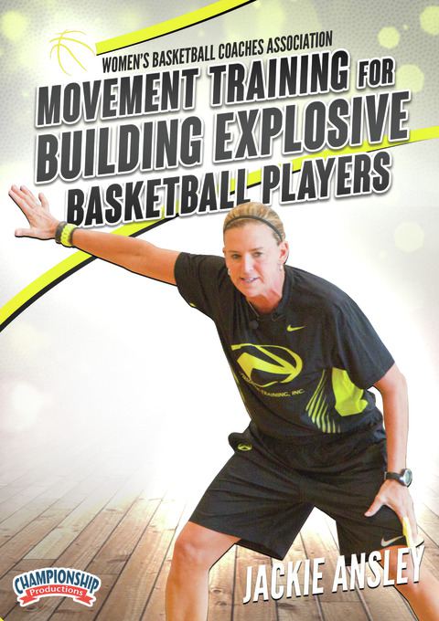 Movement Training for Building Explosive Basketball Players ...