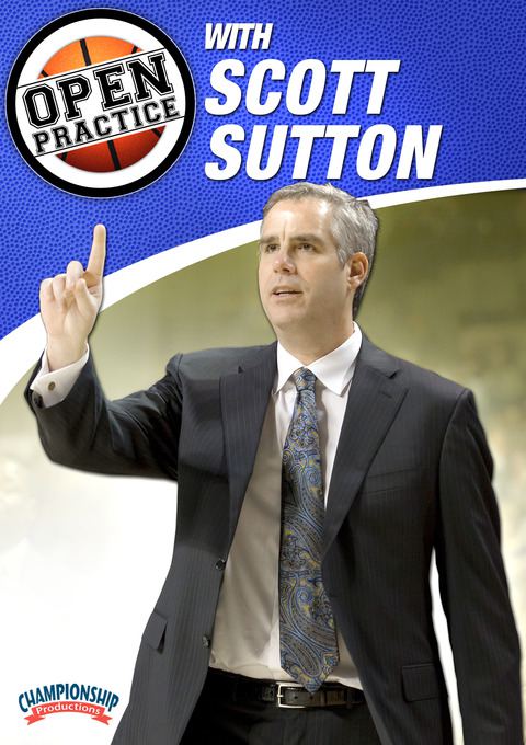 Open Practice with Scott Sutton - Basketball -- Championship ...