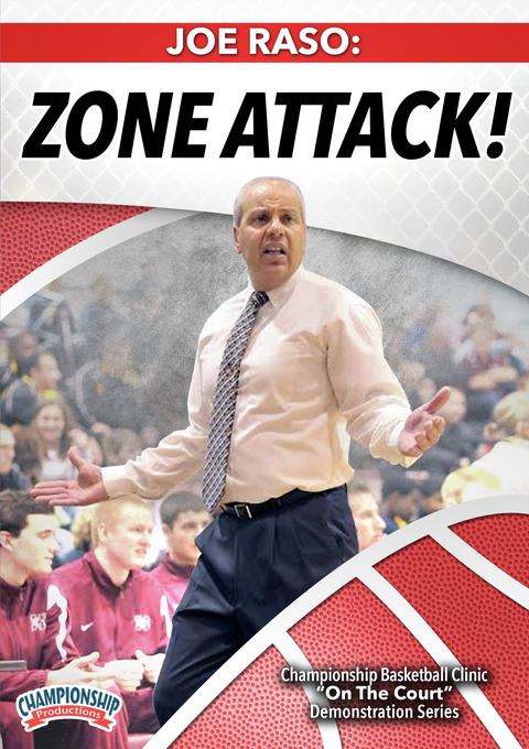 Joe Raso: Zone Attack! - Basketball -- Championship Productions, Inc.