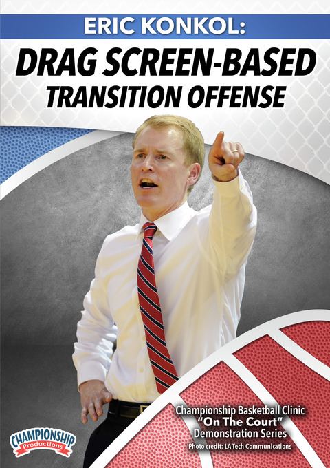 Eric Konkol: Drag Screen-Based Transition Offense - Basketball ...