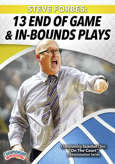 Steve Forbes: 13 End of Game & In-Bounds Plays - Basketball ...