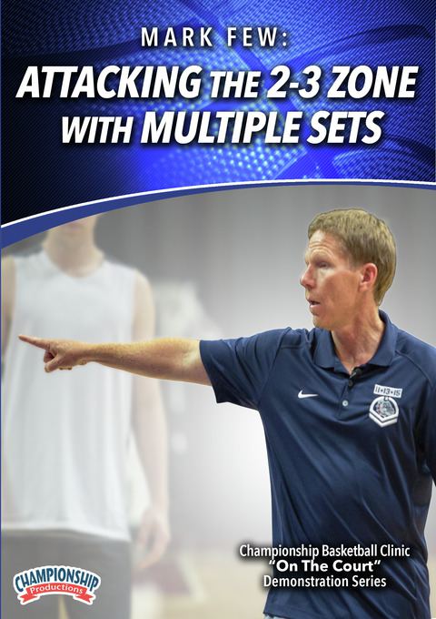 Mark Few: Attacking the 2-3 Zone with Multiple Sets - Basketball ...