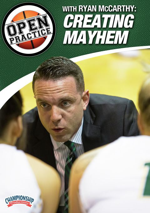 Open Practice with Ryan McCarthy: Creating Mayhem - Basketball ...