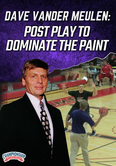 Post Play to Dominate the Paint - Basketball -- Championship ... Post Play to Dominate the Paint - Basketball -- Championship ...