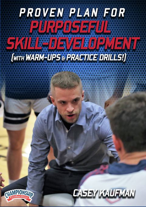 Proven Plan For PURPOSEFUL SKILL-DEVELOPMENT (with Warm-Ups & Practice ...
