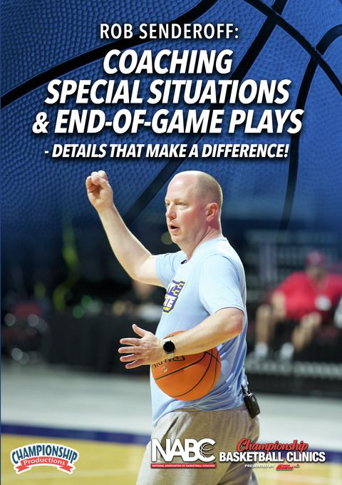 Rob Senderoff: Coaching Special Situations & End-of-Game Plays ...
