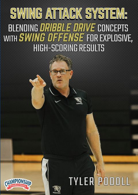 Swing Attack System: Blending Dribble Drive Concepts with Swing Offense ...