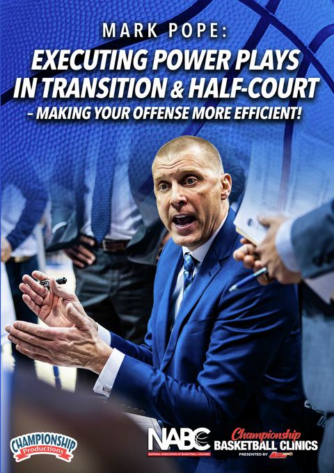 Mark Pope: Executing Power Plays in Transition & Half-Court - Making ... Mark Pope: Executing Power Plays in Transition & Half-Court - Making ...