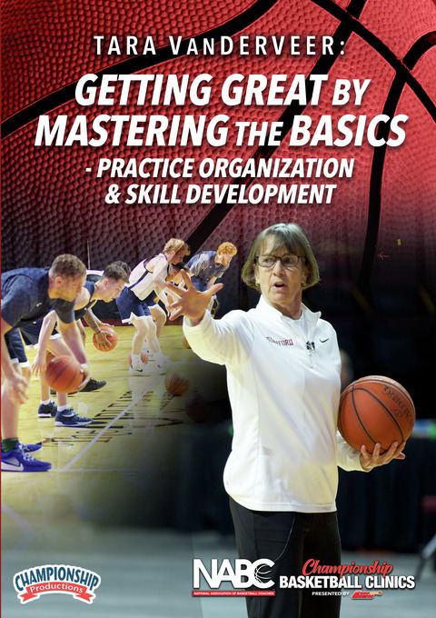 Tara VanDerveer: Getting Great by Mastering the Basics - Practice ...
