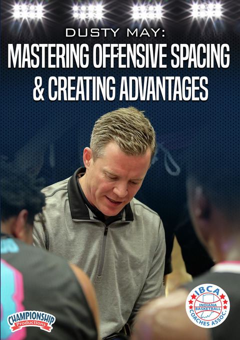 Dusty May: Mastering Offensive Spacing & Creating Advantages ... Dusty May: Mastering Offensive Spacing & Creating Advantages ...
