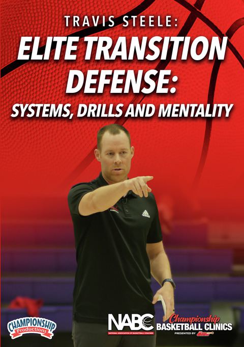Elite Transition Defense: Systems, Drills and Mentality with Travis Steele - Basketball ...