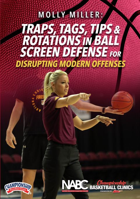 Molly Miller: Traps, Tags, Tips & Rotations in Ball Screen Defense for ...