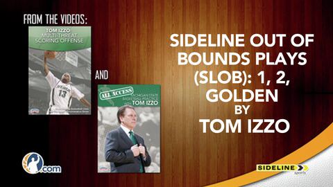 Sideline Out of Bounds Plays (SLOB): 1, 2, Golden with Tom Izzo ...