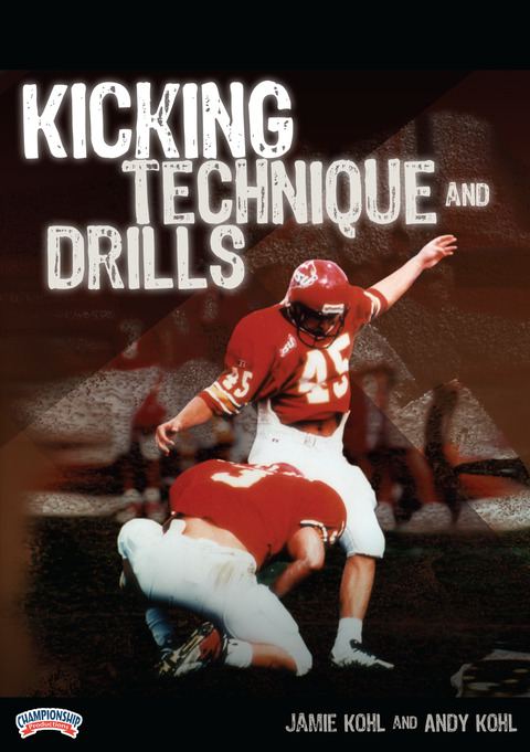 Kicking Technique and Drills - Football -- Championship Productions, Inc.