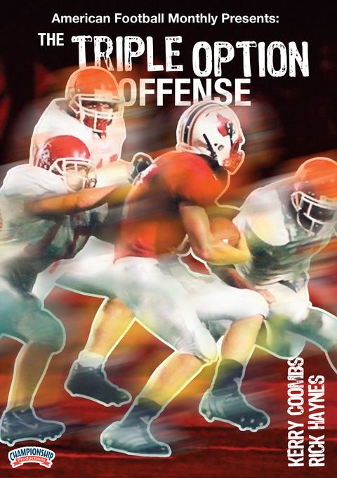 The Triple Option Offense - Football -- Championship Productions, Inc.