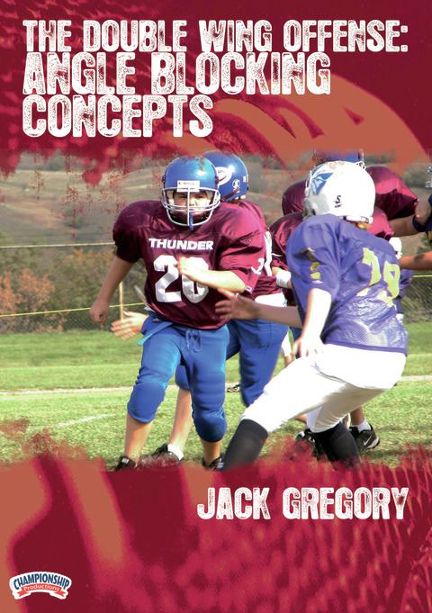 The Double Wing Offense: Angle Blocking Concepts - Football ...
