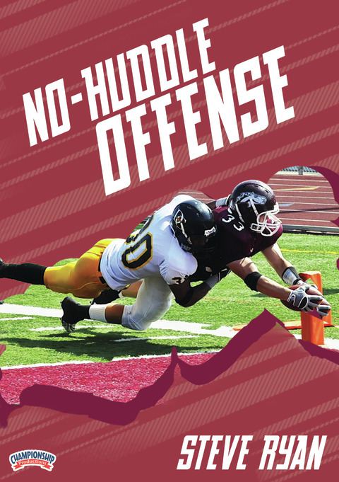 No-Huddle Offense - Football -- Championship Productions, Inc.