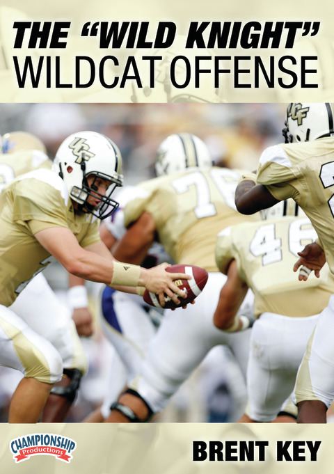 The "Wild Knight" Wildcat Offense - Football -- Championship ...