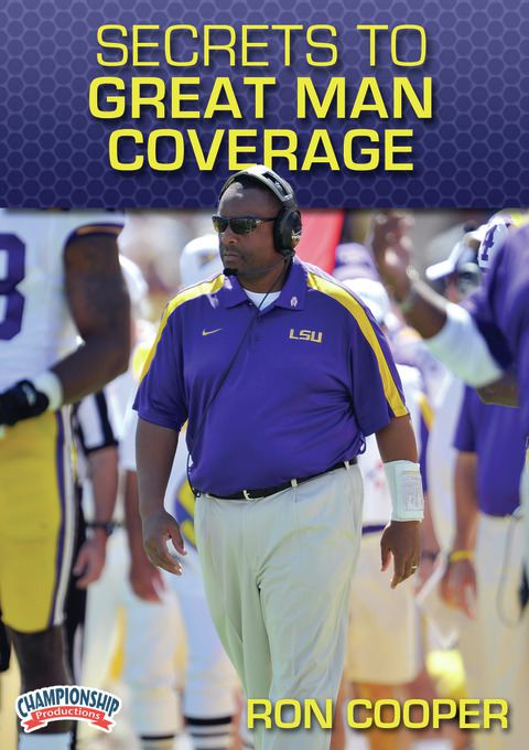 Secrets to Great Man Coverage - Football -- Championship Productions, Inc.