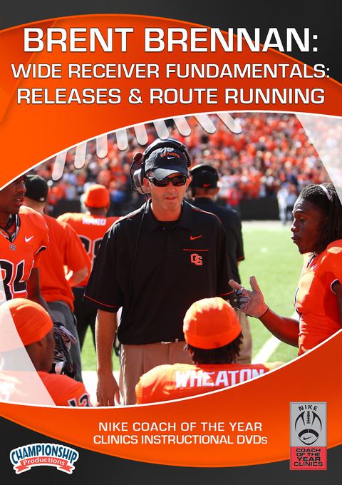 Brent Brennan: Wide Receiver Fundamentals: Releases and Route Running ...