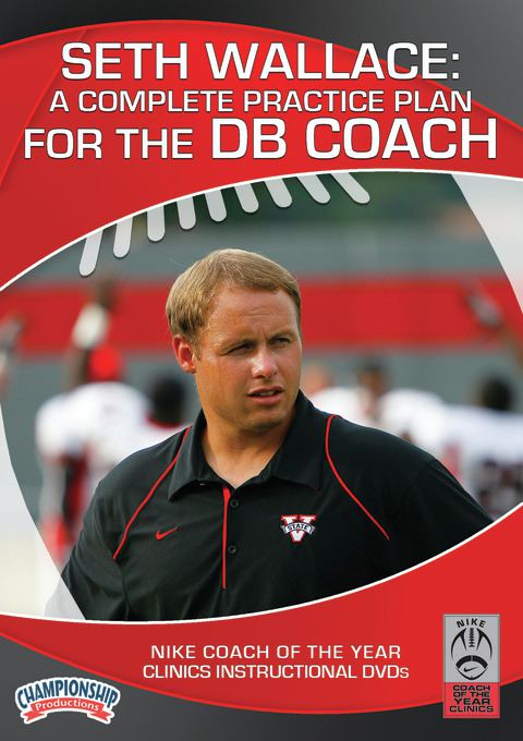 Seth Wallace: A Complete Practice Plan for the DB Coach - Football ...