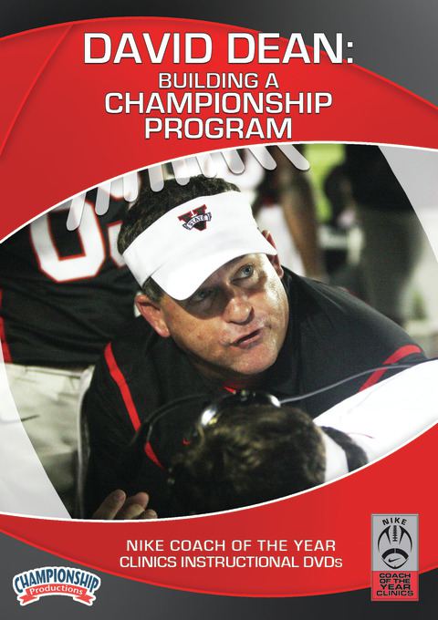 David Dean: Building a Championship Program - Football -- Championship ...