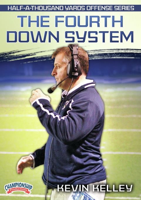 The Fourth Down System - Football -- Championship Productions, Inc.