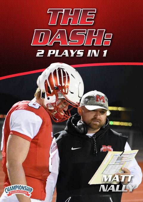 The Dash: 2 Plays in 1 - Football -- Championship Productions, Inc.
