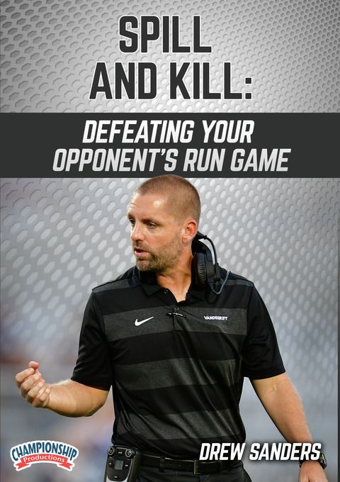 Spill & Kill: Defeating Your Opponent's Run Game - Football ...