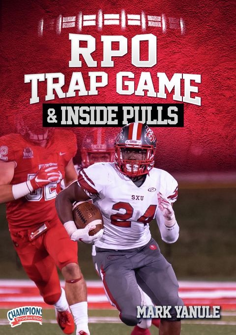 RPO Trap Game & Inside Pulls - Football -- Championship Productions, Inc.