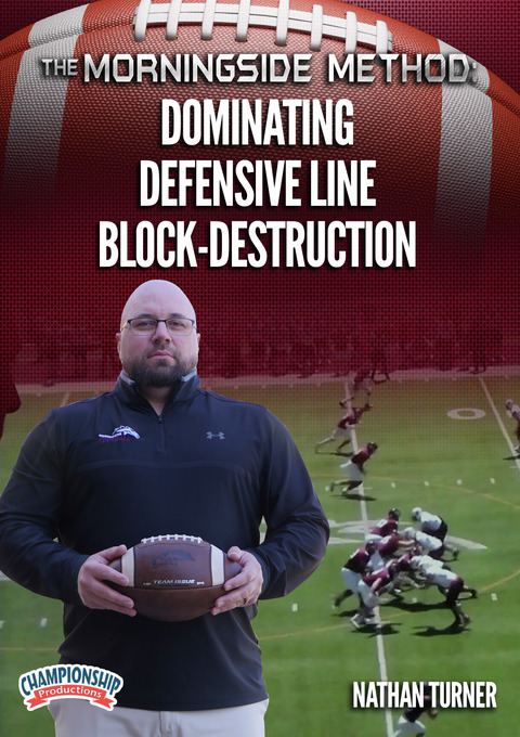 The Morningside Method: Dominating Defensive Line Block-Destruction ...