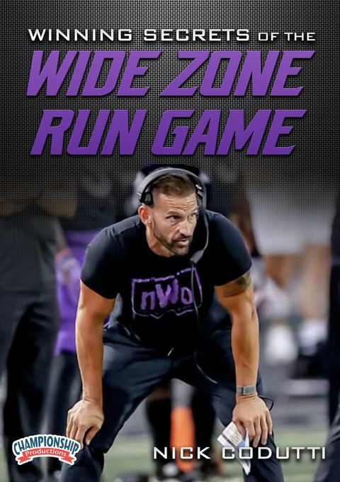 Winning Secrets of the Wide Zone Run Game - Football -- Championship ...
