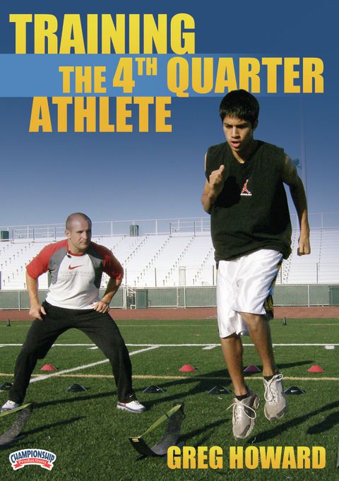 Training the 4th Quarter Athlete - General -- Championship Productions ...