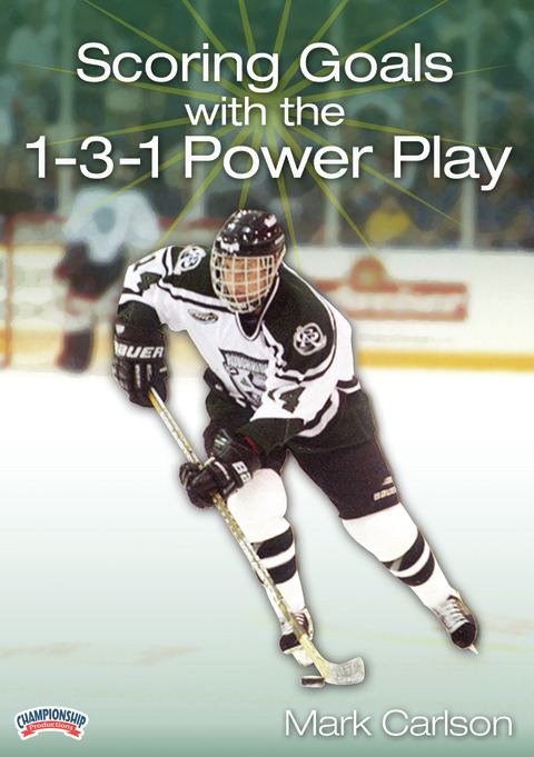 Scoring Goals with the 1-3-1 Power Play - Hockey -- Championship ...