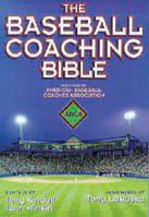 The Baseball Coaching Bible - Baseball -- Championship Productions, Inc.