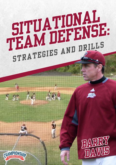 Situational Team Defense: Strategies and Drills - Baseball ...