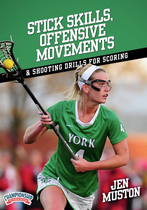 Stick Skills, Offensive Movements & Shooting Drills for Scoring ...