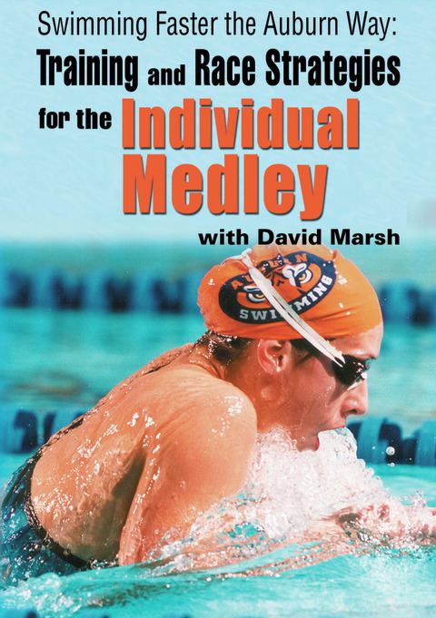 Swimming Faster the Auburn Way:Training and Race Strategies for the ...
