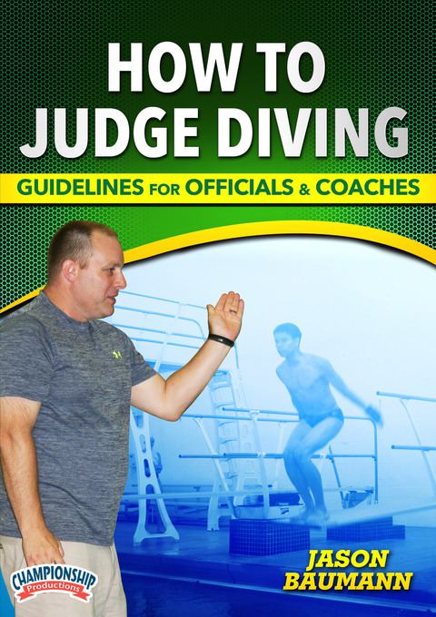 How to Judge Diving: Guidelines for Officials and Coaches - Swimming ...