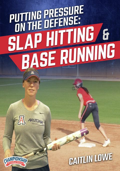 Putting Pressure on the Defense: Slap Hitting & Base Running - Softball ...