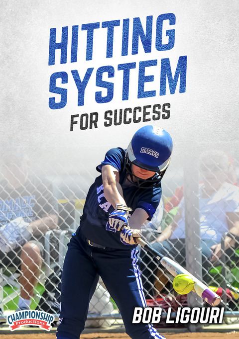 Hitting System for Success - Softball -- Championship Productions, Inc.