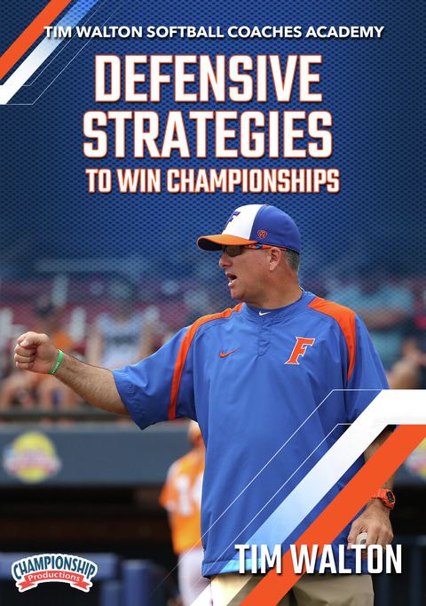 Tim Walton Softball Coaches Academy: Defensive Strategies to Win ...