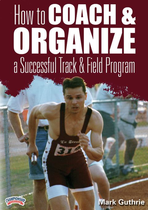 How to Coach & Organize a Successful Track & Field Program - Track ...