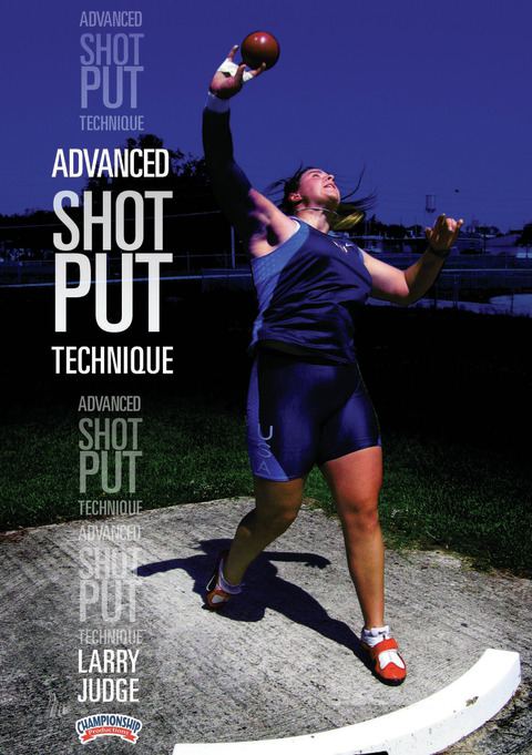 Advanced Shot Put Technique - Track & Field -- Championship Productions ...