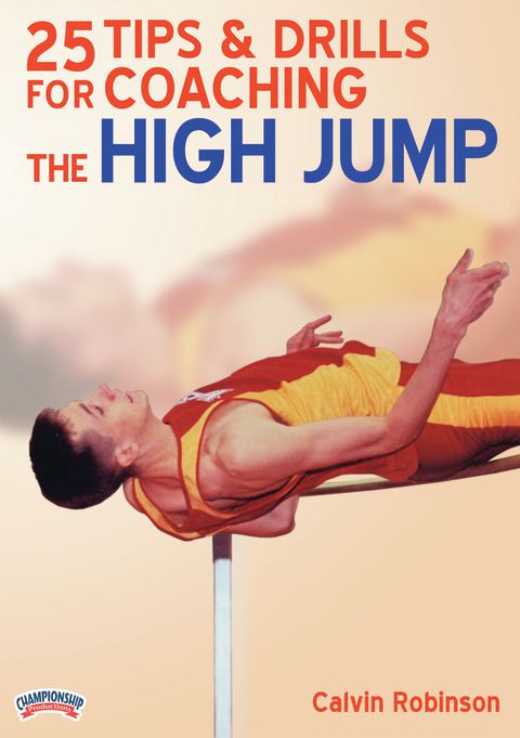 25 Tips & Drills for Coaching the High Jump - Track & Field ...